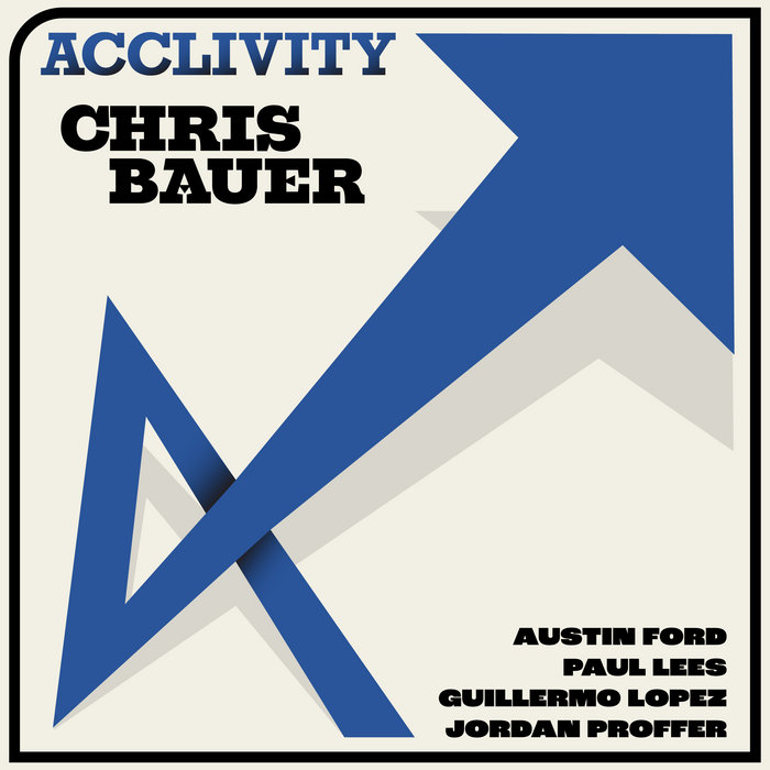 Acclivity | Chris Bauer