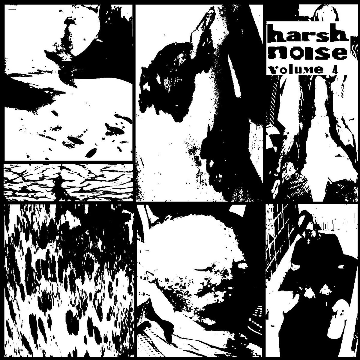 NOW THAT'S WHAT I CALL HARSH NOISE VOLUME FOUR | Blindesmotiv Reloaded