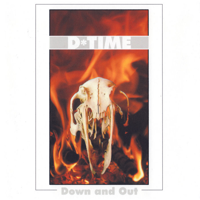 Down and Out | DTime