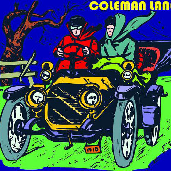 Coleman Lane | Colemanworld