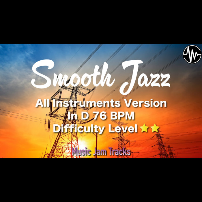 Smooth Jazz Jam | Music Jam Tracks