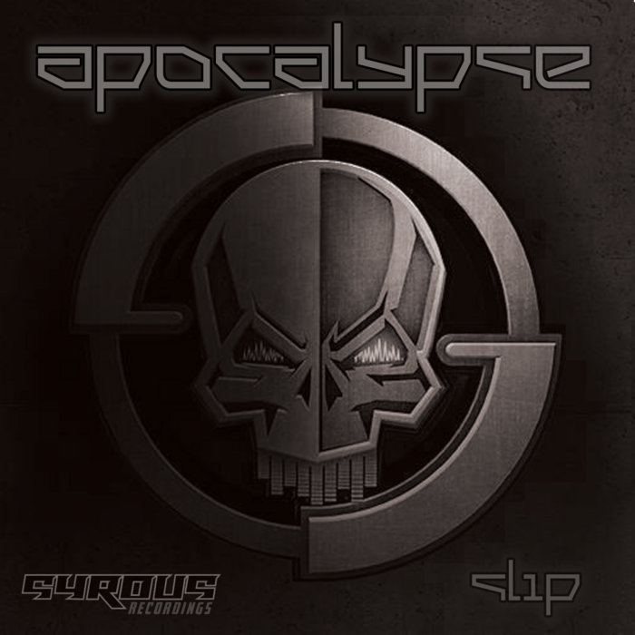 Apocalypse | DJ SLIP | Vinyl Syndicate