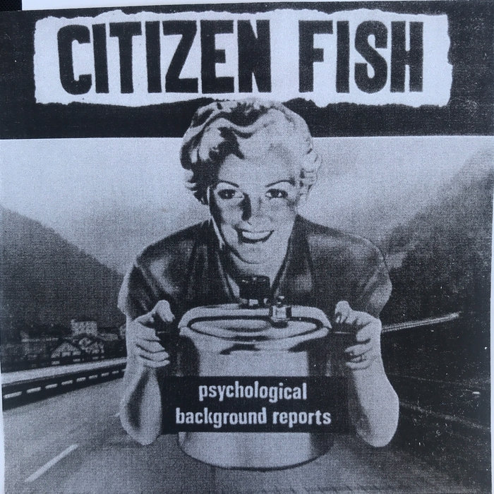 Psychological Background Reports | Citizen Fish