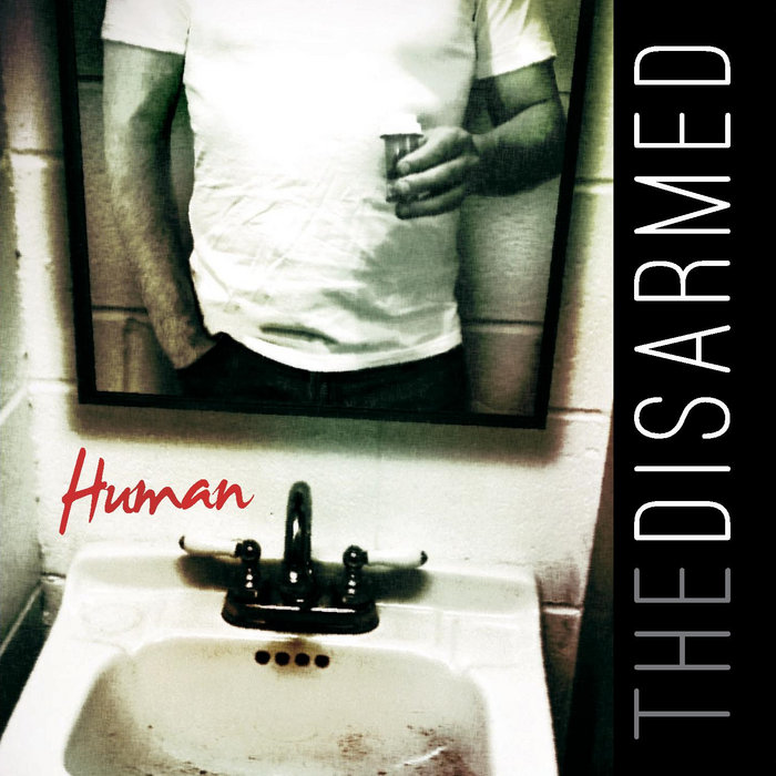 Human | The Disarmed