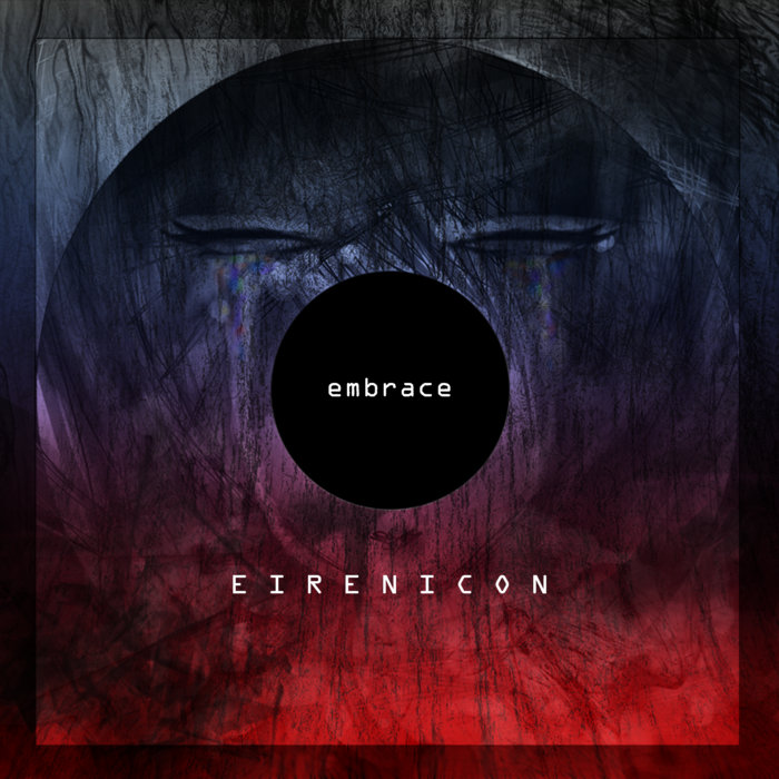 Embrace (Single) | Eirenicon