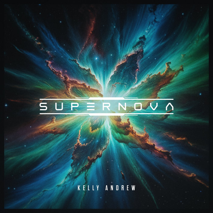 Supernova | Kelly Andrew