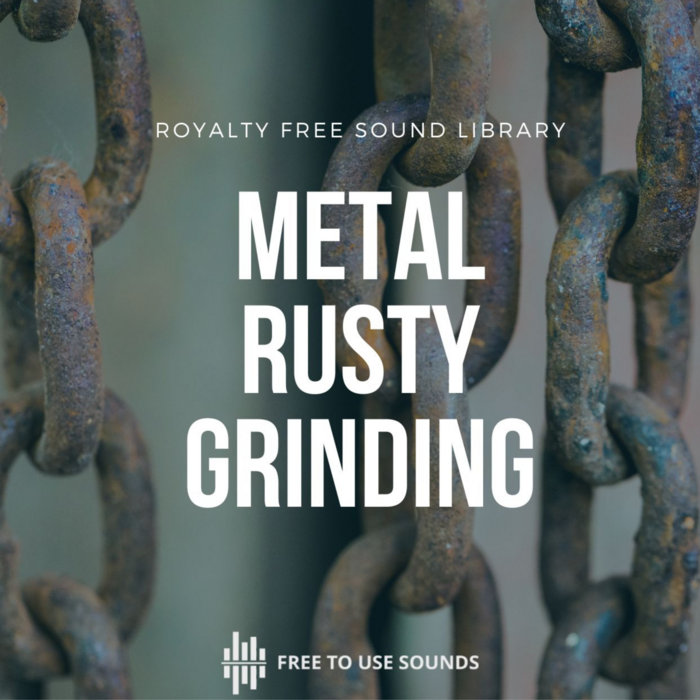 Rust Metal Sound Effects | freetousesounds