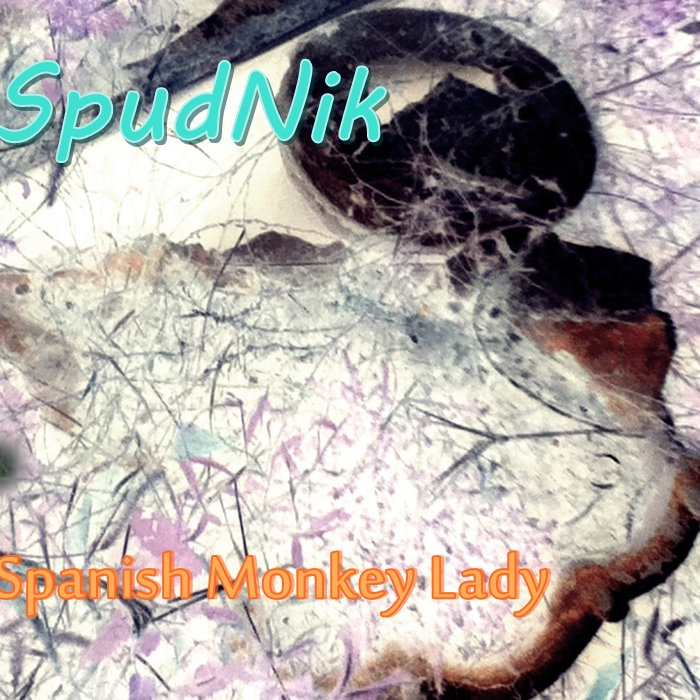 Spanish Monkey Lady | SpudNik