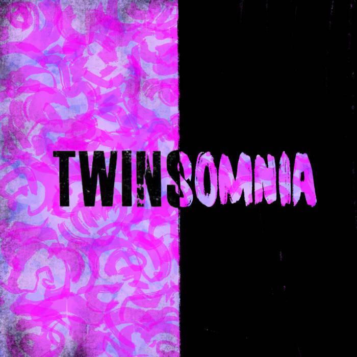 Twinsomnia | Twinsomnia | Curt Sproule Music