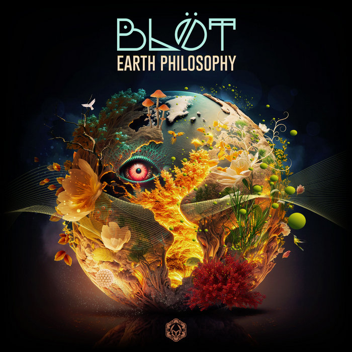 Blot - Earth Philosophy | Blot | Maharetta Records
