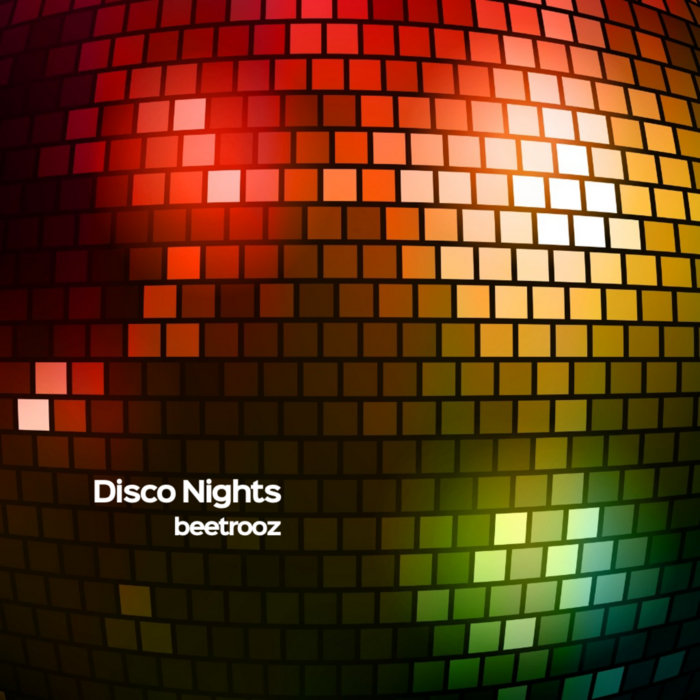 Disco Nights | beetrooz