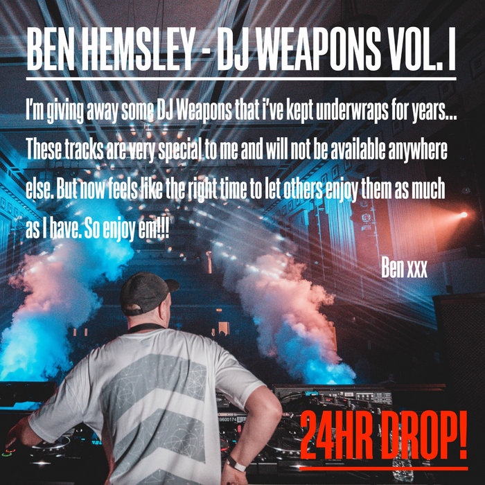 BEN HEMSLEY - DJ WEAPONS VOL.1 | Ben Hemsley