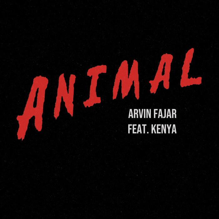 Animal EP | Arvin Fajar