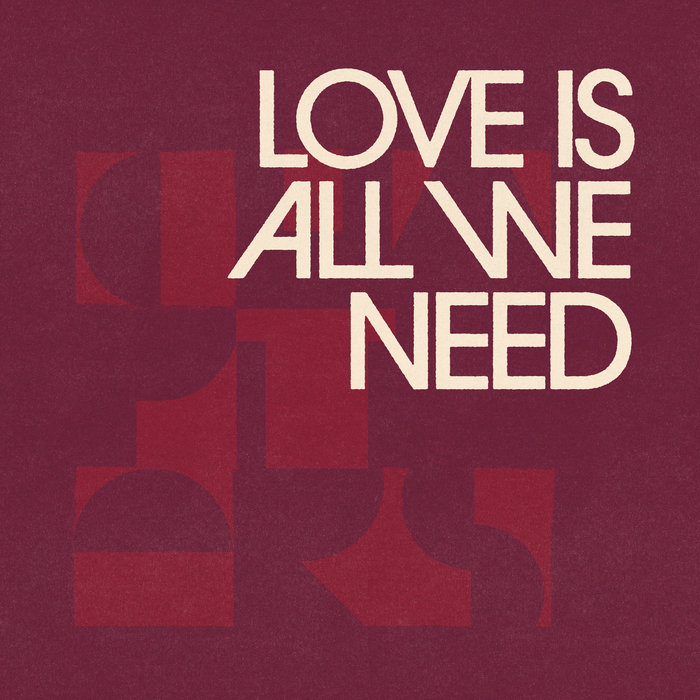 Love Is All We Need | Nate Williams