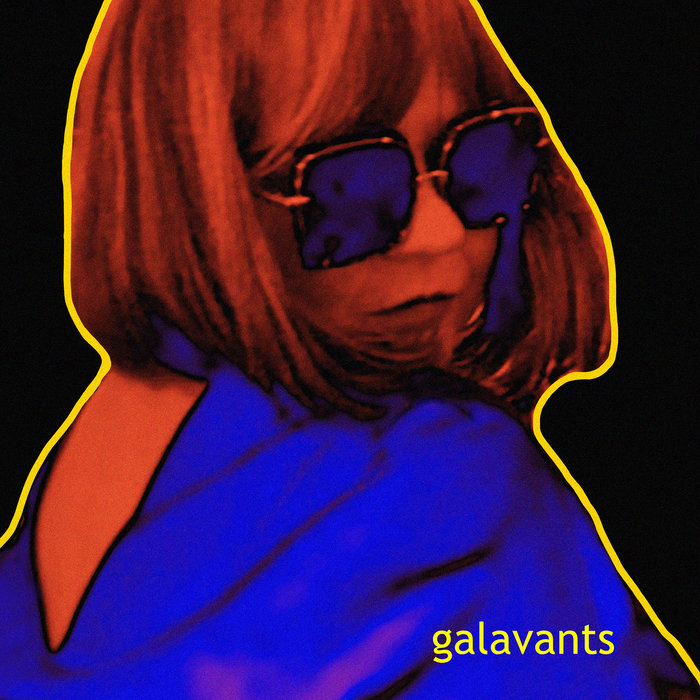 comme personne d'autre | Galavants
