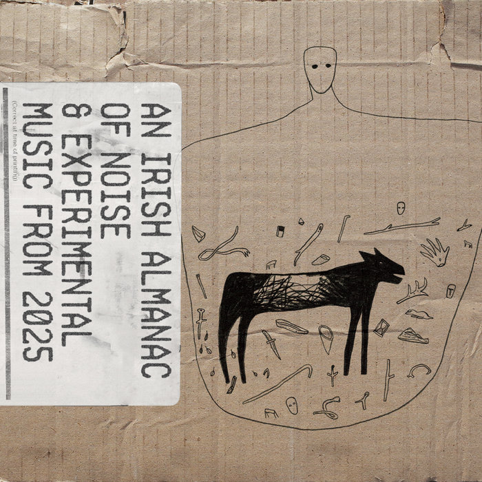 An Irish Almanac of Noise and Experimental Music From 2025 | Nyahh Records