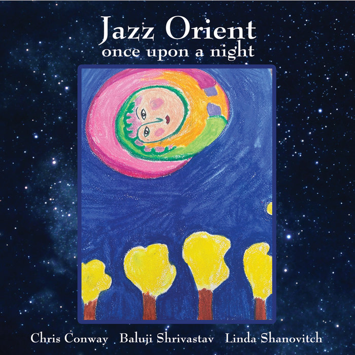 Once Upon A Night | Jazz Orient