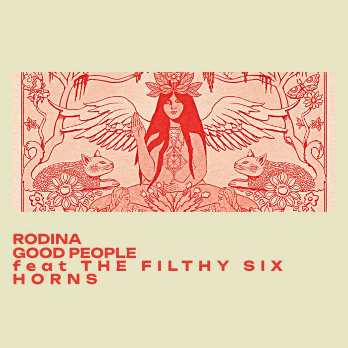 Good People (feat. Filthy Six Horns) | Rodina