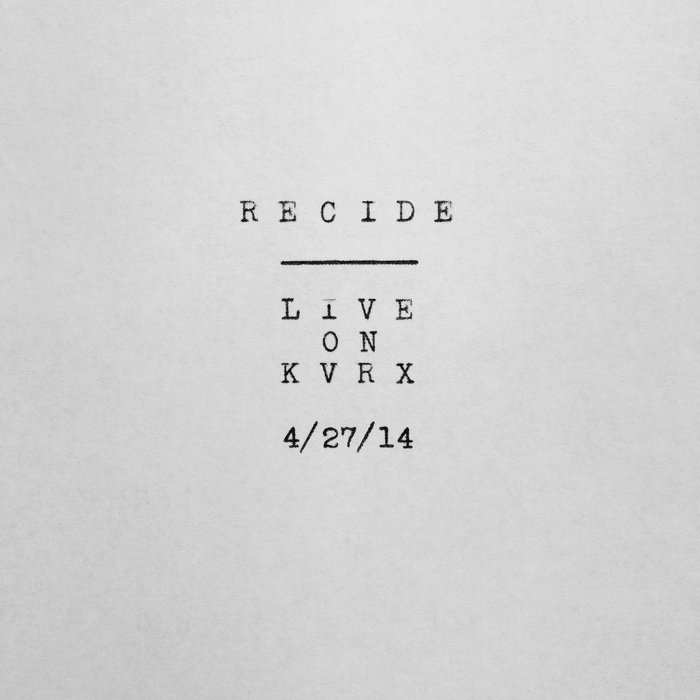 Live on KVRX | Recide
