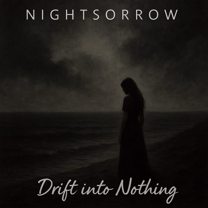 Drift into Nothing (EP) | Nightsorrow