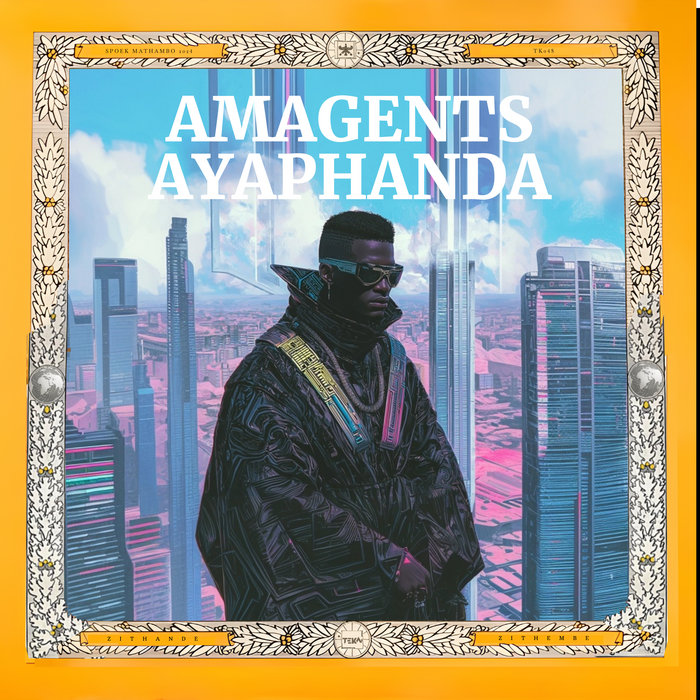 AMAGENTS AYAPHANDA | Spoek Mathambo | SPOEK MATHAMBO