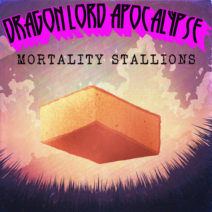 Mortality Stallions | Dragon Lord Apocalypse