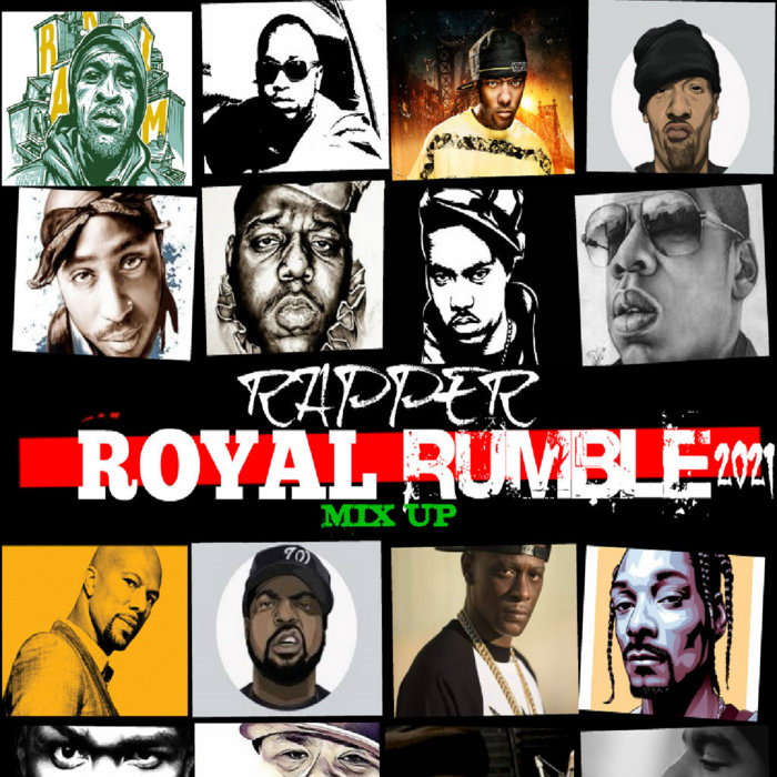 RAPPER ROYAL RUMBLES | Various Artist Mixed | Supermix Radio