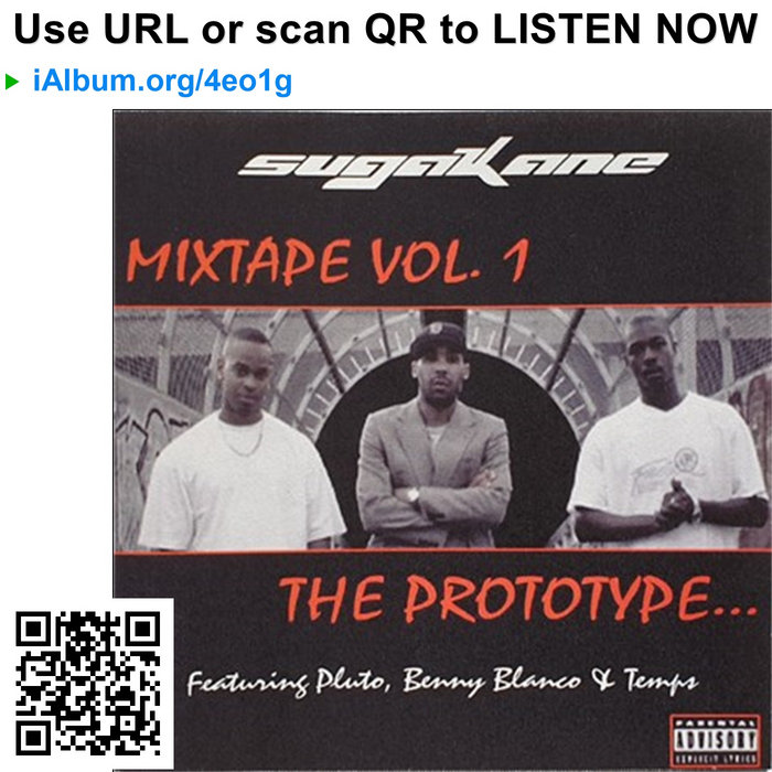 Mixtape Vol 1 The Prototype | SugaKane Featuring Pluto , Benny Blanco ...