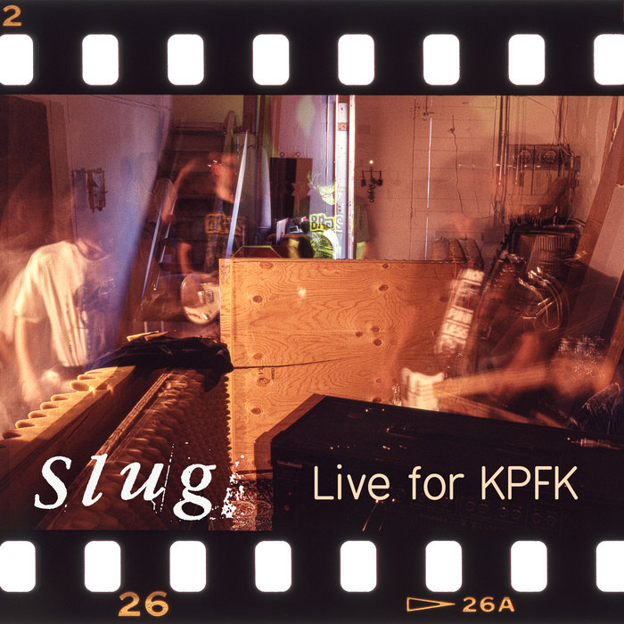 Live for KPFK | Slug