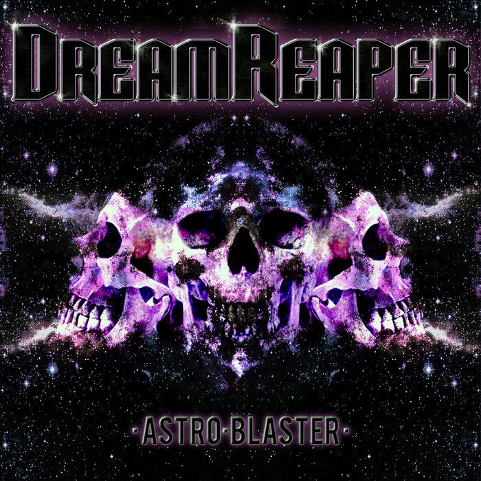 Astro Blaster EP | DreamReaper