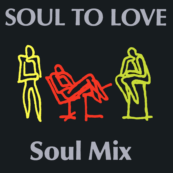 Soul Mix | Soul To Love | Clubbing Traxx