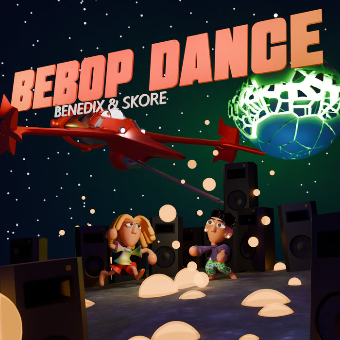 Bebop Dance | Skore (BR), Benedix | Skore (BR)
