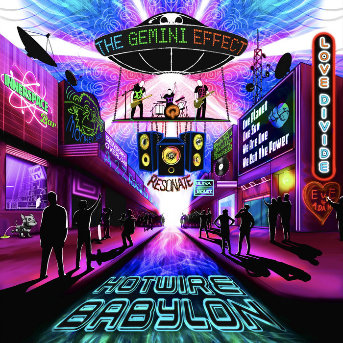 Hotwire Babylon | The Gemini Effect