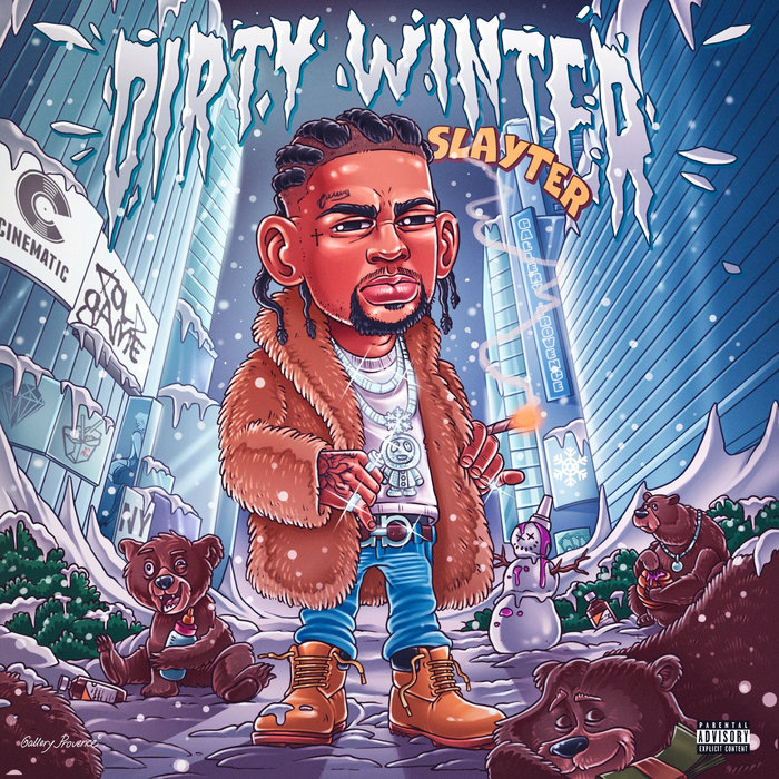 Dirty Winter | Slayter