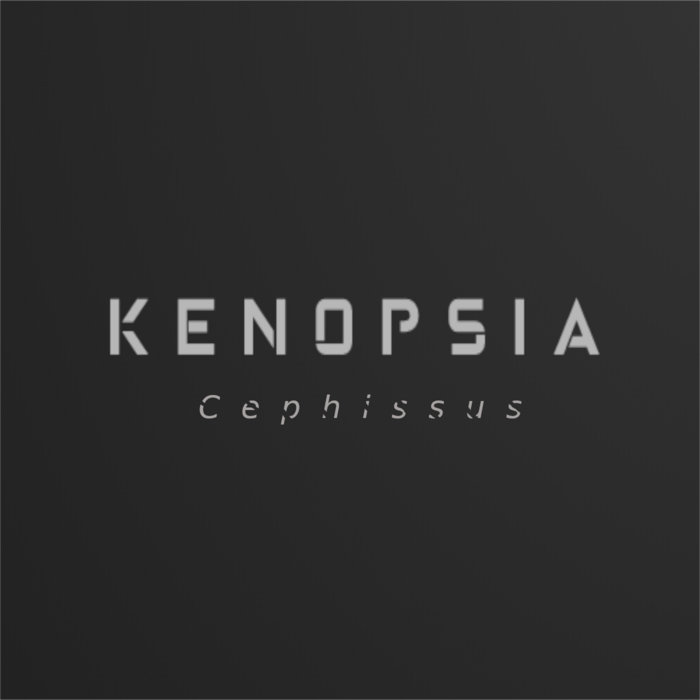 Cephissus [Single] | Kenopsia