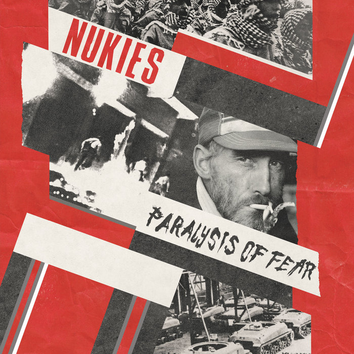 Paralysis of fear | Nukies