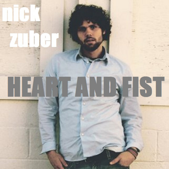 Heart and Fist | Nick Zuber