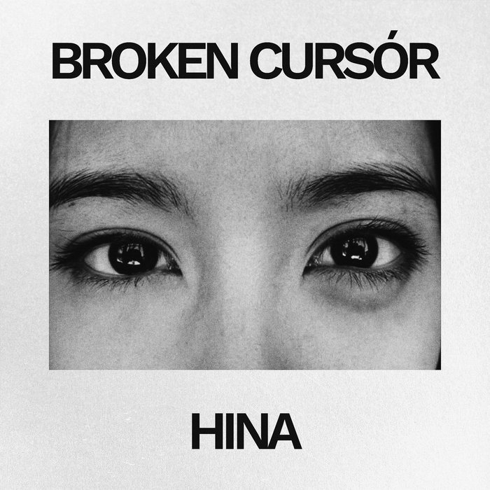 Hina | Broken Cursór