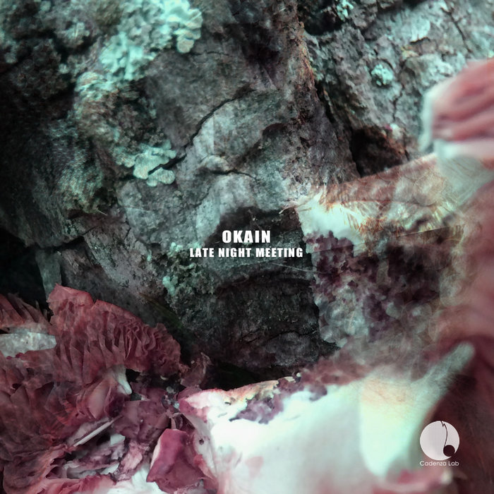 Late Night Meeting | Okain | Cadenza