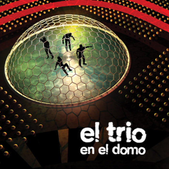 El Trío en el Domo | El Trio Secreto
