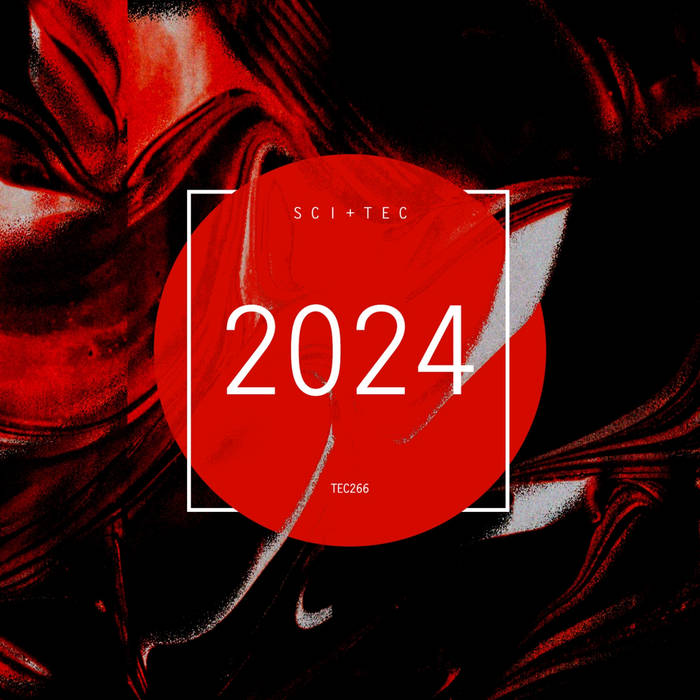 SCI+TEC Best of 2024 | Various Artists | Dubfire