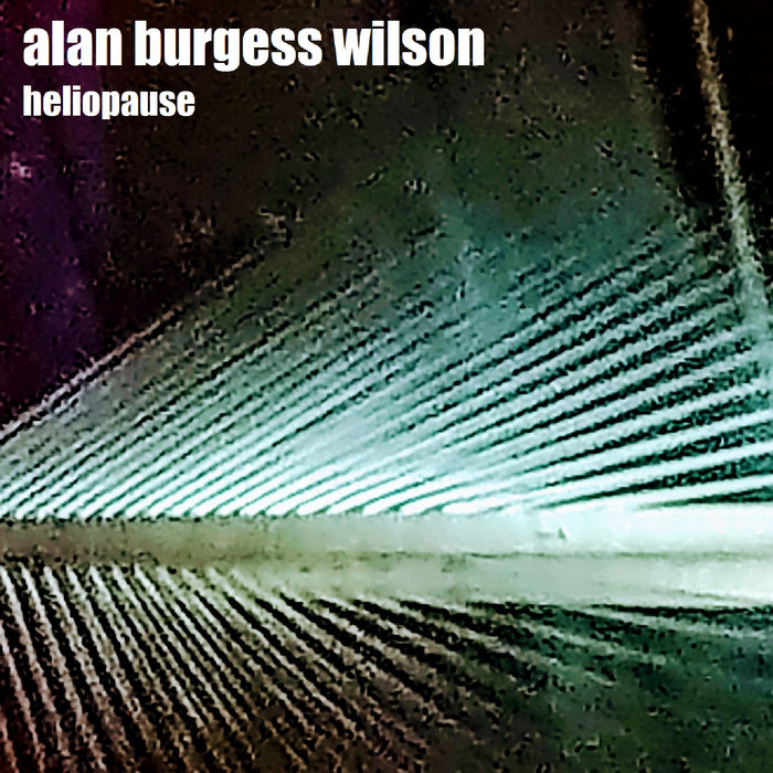 heliopause | alan burgess wilson