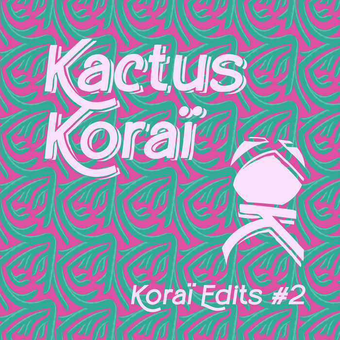 Richard Nappy Mayers - Let yourself go (Kactus Koraï edit) | Kactus Koraï