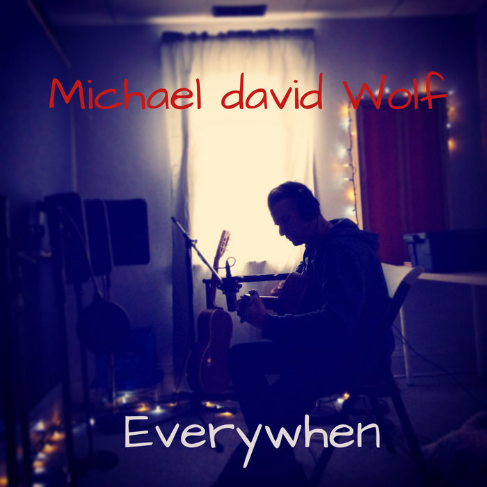 Everywhen | Michael david Wolf