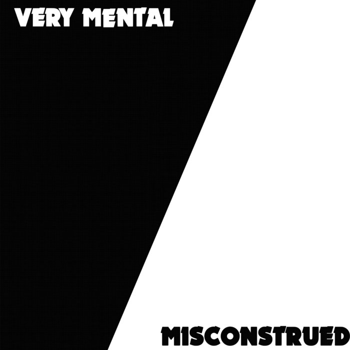 Misconstrued 7" | VERY MENTAL | Total Punk Records