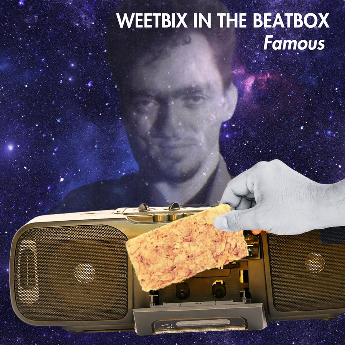 Weetbix in the Beatbox | Famous