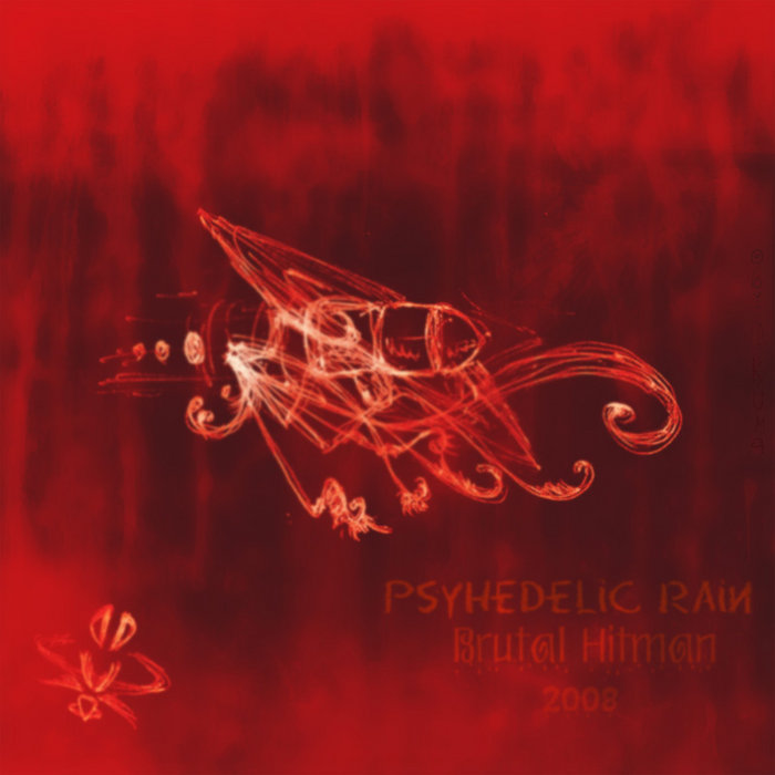 Brutal Hitman EP | Psychedelic Rain