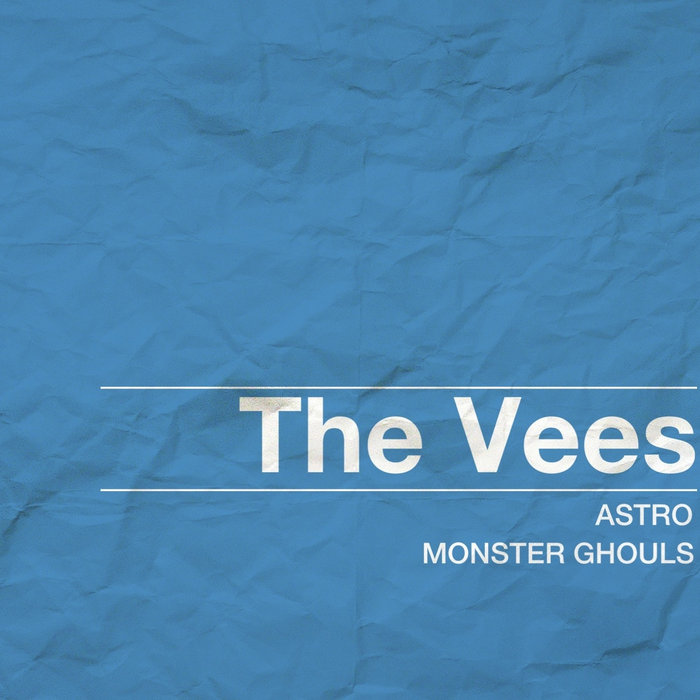 Astro - Single | The Vees