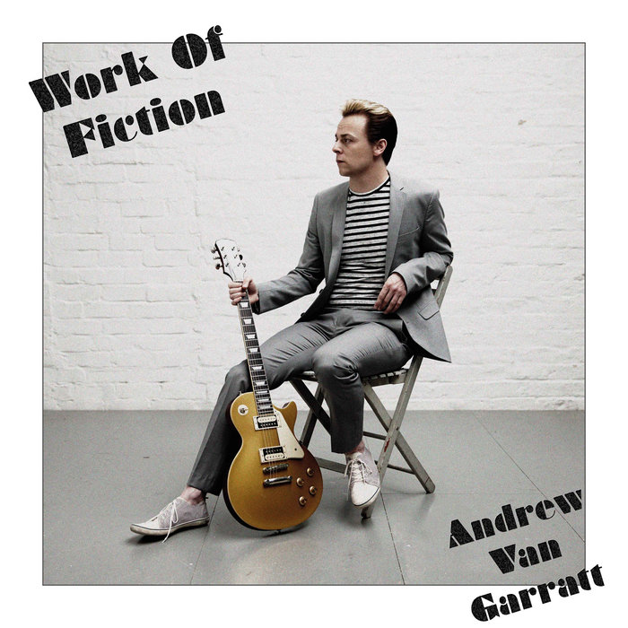 Work Of Fiction (Album) | Andrew Van Garratt
