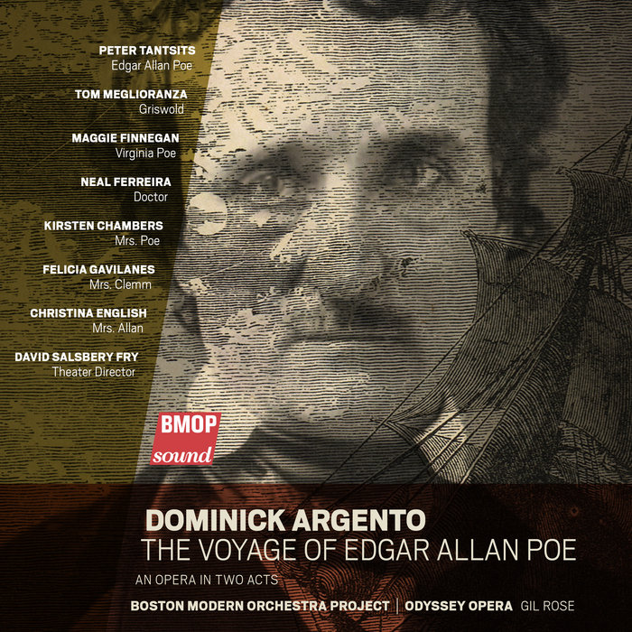 Dominick Argento: The Voyage of Edgar Allan Poe | Boston Modern ...